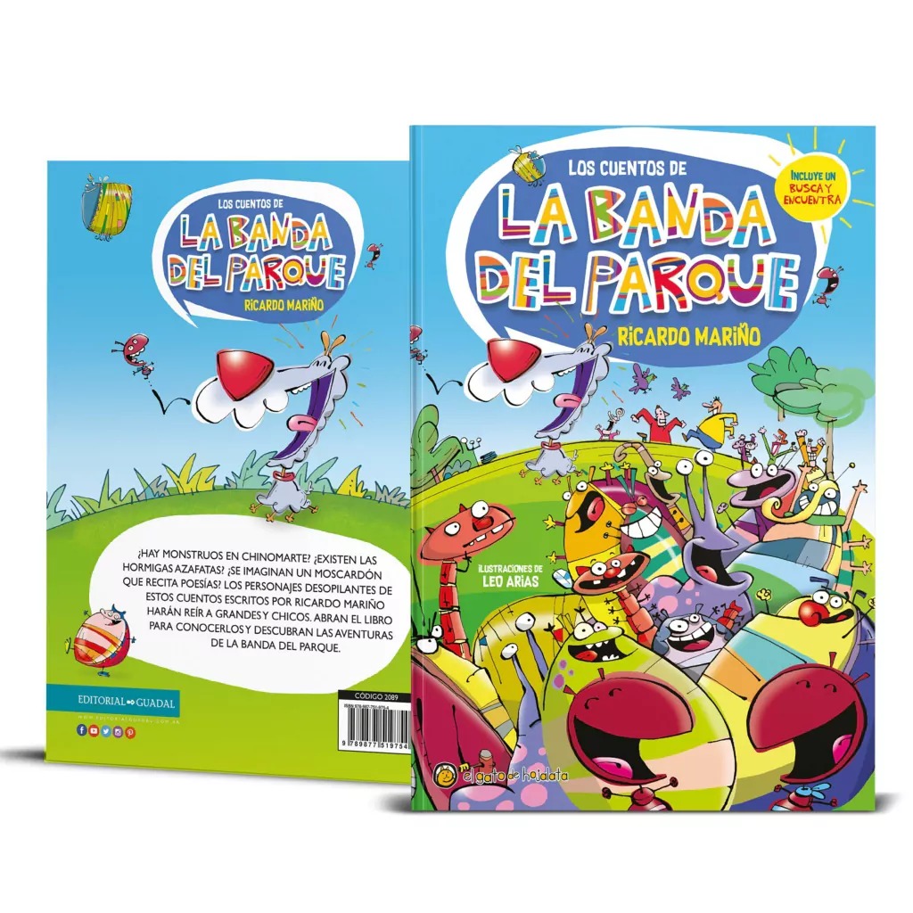 LIBRO GUADAL - COLECCION LOS CUENTOS DE LA BANDA DEL PARQUE - TAPA DURA